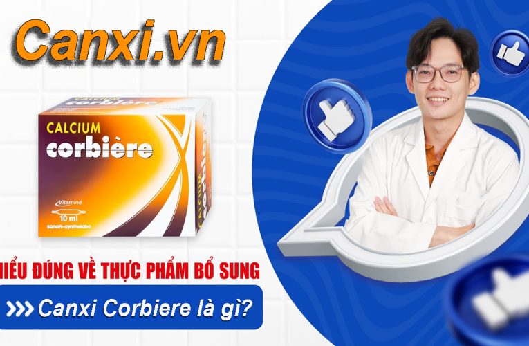 Canxi Corbiere | Công dụng, cách dùng đánh giá chi tiết