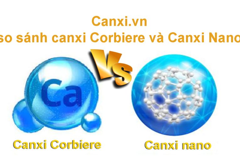 Canxi Corbiere | Công dụng, cách dùng đánh giá chi tiết